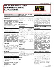 POLYFORM BARNIZ 11000 MATE/ POLYFORM CATALIZADOR 250