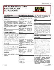 POLYFORM BARNIZ 11000 MATE/ POLYFORM CATALIZADOR 250