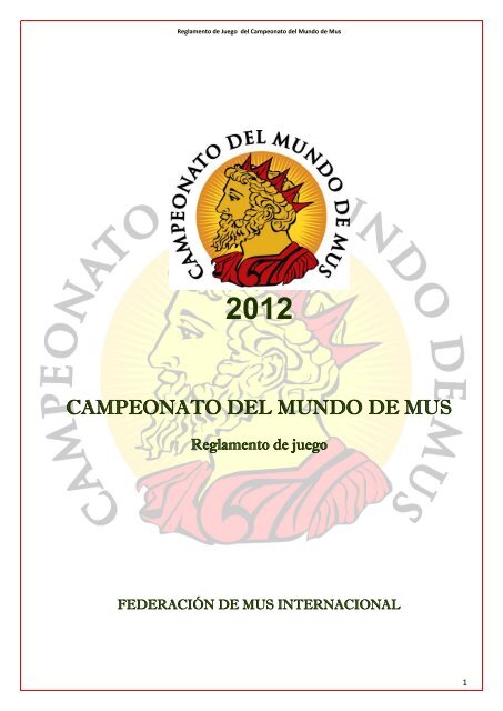 Reglamento de Mus del Mundial de Mus - Campeonato del Mundo ...