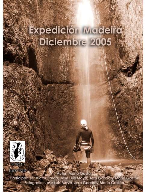 Crónica de un viaje realizado por Mario Gastón (Teropus) y amigos