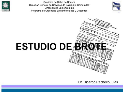 atencion a brotes - Secretaría de Salud del Estado de Baja California