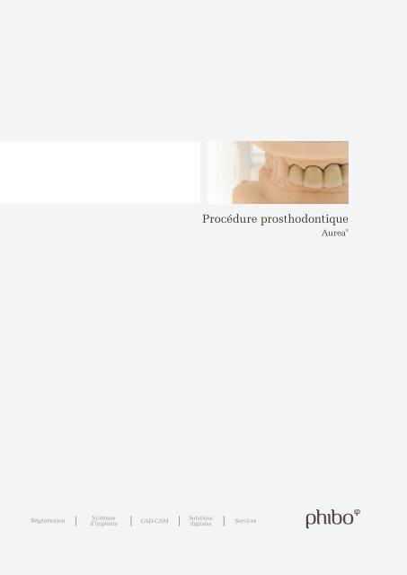Procédure prosthodontique - Phibo