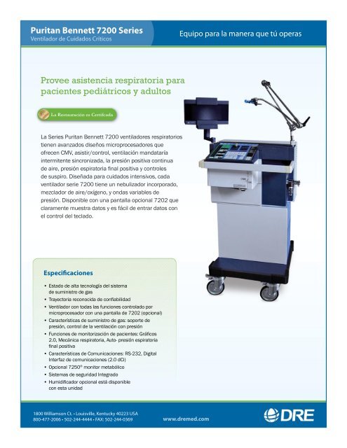 Puritan Bennett 7200 Series Provee asistencia respiratoria para ...