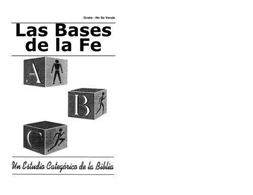 Las Bases de la Fe - Basic Training Bible Ministries