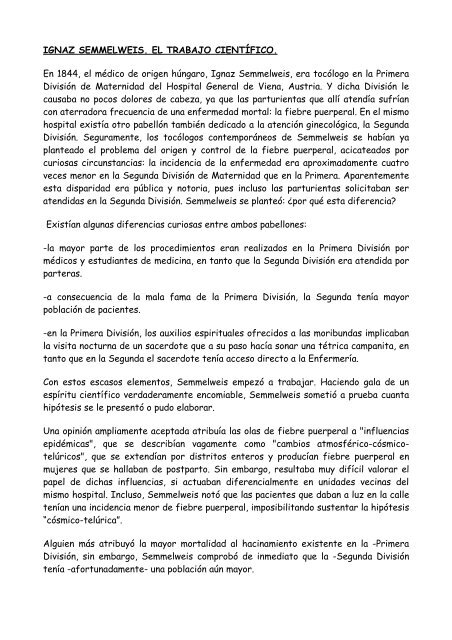 IGNAZ SEMMELWEIS. EL TRABAJO CIENTÍFICO. En 1844, el ...