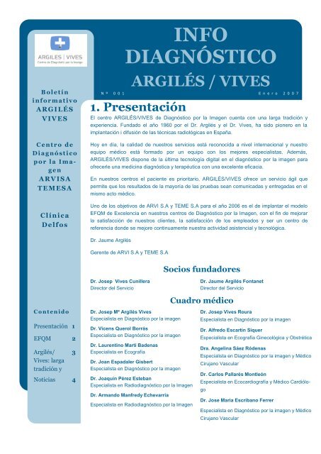 1. Presentación INFO DIAGNÓSTICO ARGILÉS / VIVES - ARVI
