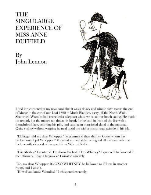 The Singularge Experience of Miss Ann Duffield - Studium