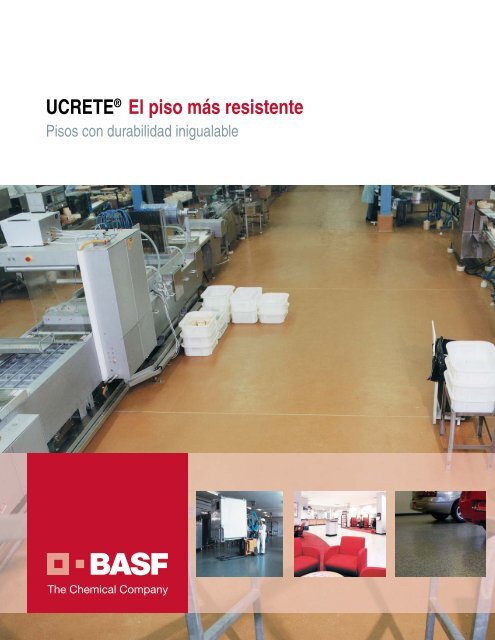 UCRETE® El piso más resistente - BASF en Centroamérica - BASF ...