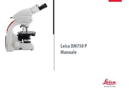 Leica DM750 P Manuale