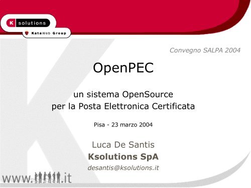 OpenPEC: un sistema Open Source per la Posta elettronica Cert