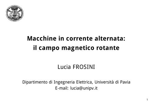 il campo magnetico rotante - Università degli Studi di Pavia