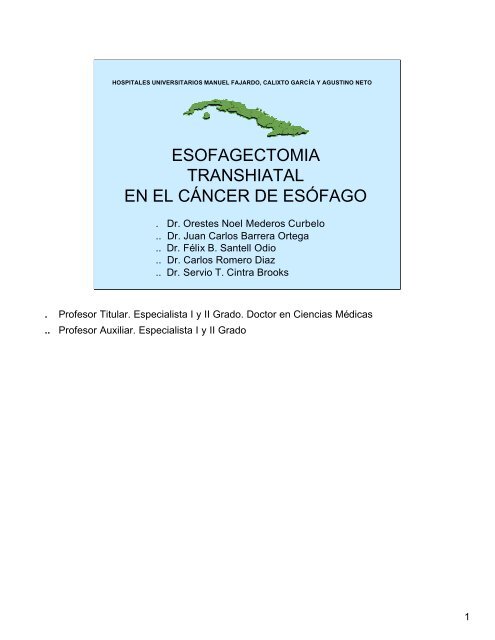 ESOFAGECTOMIA TRANSHIATAL EN EL CÁNCER DE ESÓFAGO