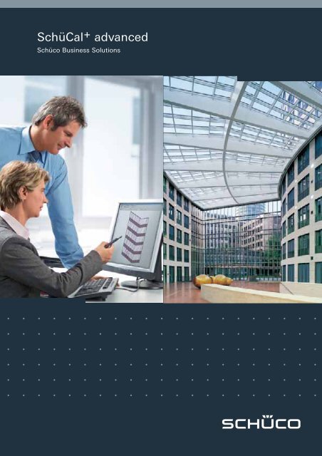 SchüCal advanced - Schüco