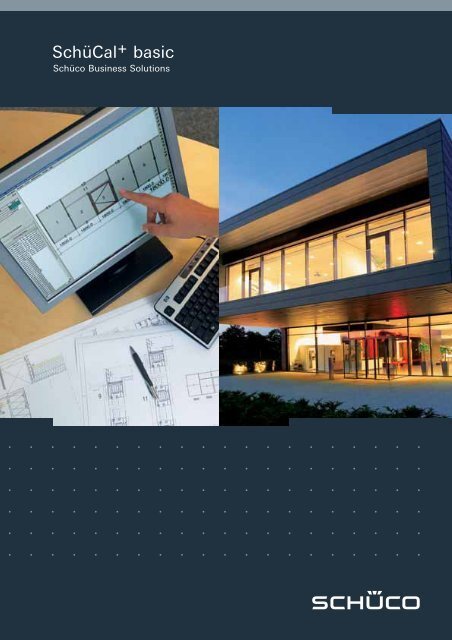 SchüCal basic - Schüco