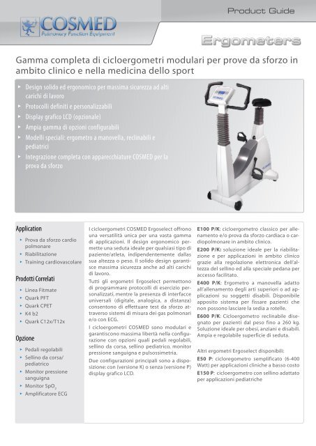 Gamma completa di cicloergometri modulari per prove ... - COSMED
