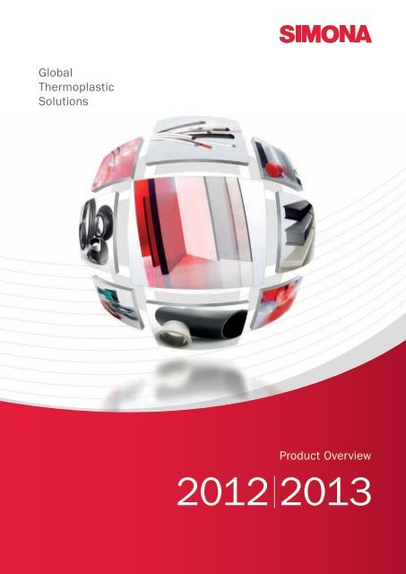 Global Thermoplastic Solutions Product Overview - Simona AG