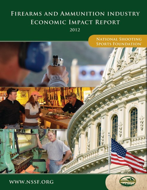 Firearms and Ammunition industry Economic Impact Report