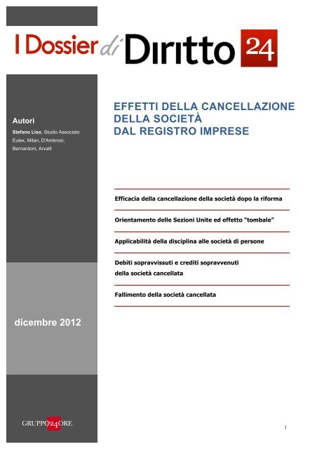 effetti della cancellazione della società dal registro imprese effetti della cancellazione della società dal registro imprese