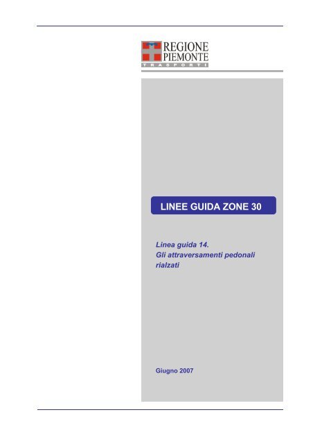 Linea guida 14. Gli attraversamenti pedonali rialzati - Regione ...