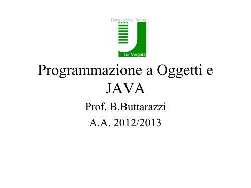 Programmazione a Oggetti e JAVA