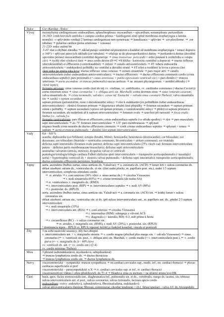 Srdce Cor (Kardia) /Srdce/ Vývoj mezenchyma cardiogenicum ...
