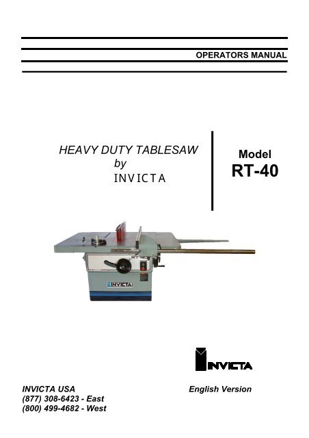 Invicta RT-40 Operations and Parts Manual - J & G Machinery, Inc.