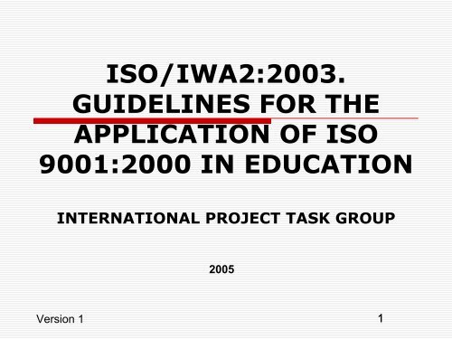 iso/iwa2:2003. guidelines for the application of iso 9001:2000 in ...