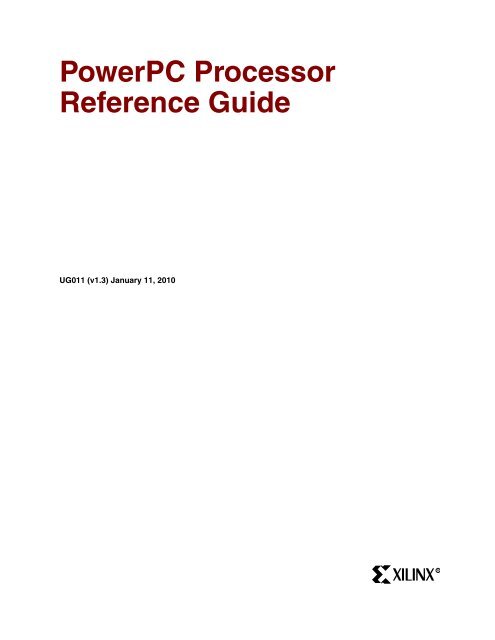 PowerPC® Processor Reference Guide (UG011) - Xilinx