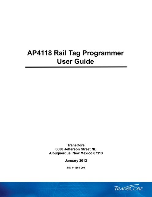 AP4118 Rail Tag Programmer User Guide - TransCore