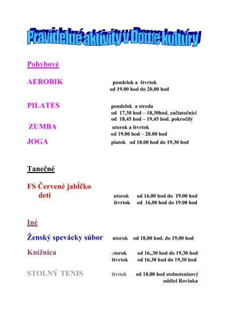 Pohybové AEROBIK PILATES ZUMBA JOGA ... - Obec Rovinka