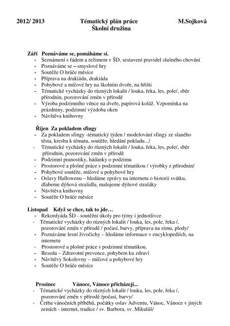 2012/ 2013 Tématický plán práce M.Sojková Školní družina