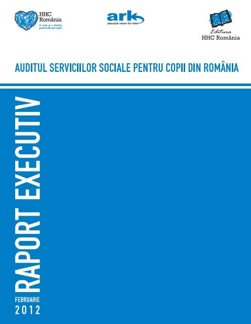Auditul Serviciilor Sociale pentru Copiii din România - HHC România