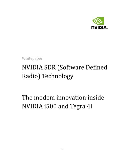 NVIDIA SDR (Software Defined Radio) Technology The modem ...