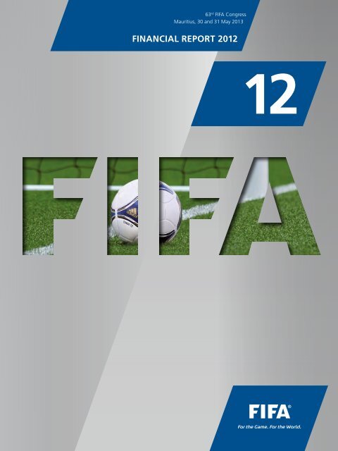 FINANCIAL REPORT 2012 - FIFA.com