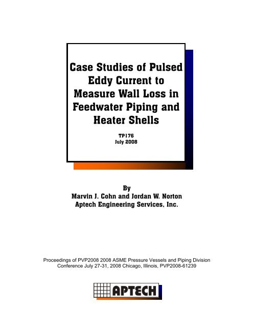 ASME PVP Case Studies of Pulsed-Eddy Current - Power Inspection ...