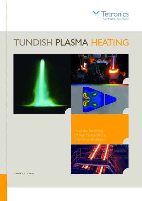 TUNDISH PLASMA HEATING - Tetronics