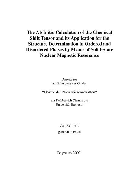 The Ab Initio Calculation of the Chemical Shift Tensor and its ...