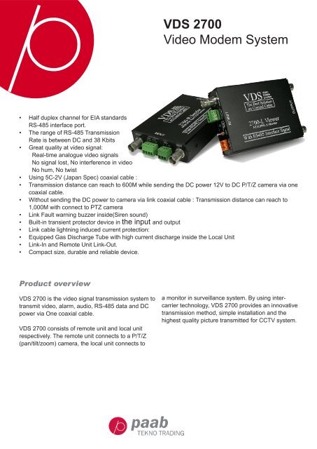 VDS 2700 Video Modem System - PAAB Tekno Trading
