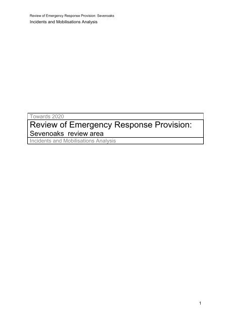 RERP TA - Sevenoaks - Kent Fire and Rescue Service