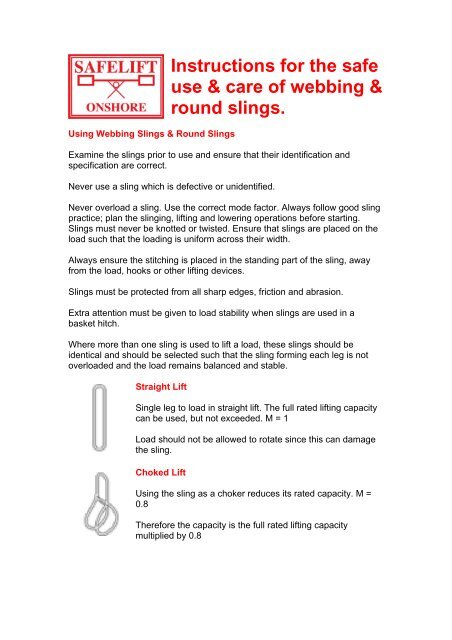 Instructions for the safe use & care of webbing & round slings.