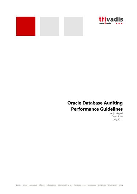 Oracle Database Auditing Performance Guidelines Trivadis