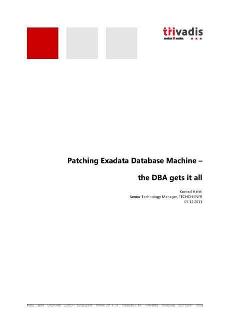 Patching Exadata Database Machine - Trivadis