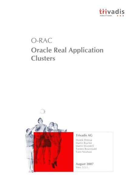 O-RAC Oracle Real Application Clusters - Trivadis