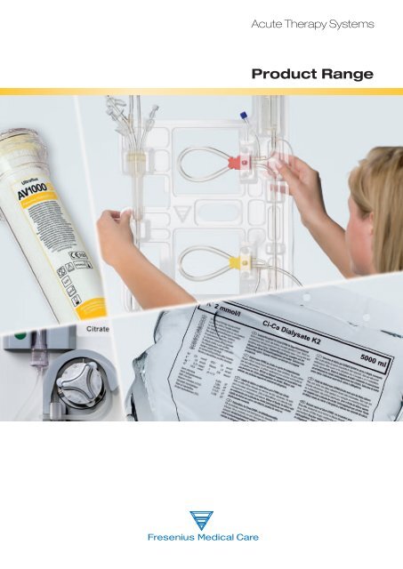 Product Range - Fresenius Medical Care Sverige AB
