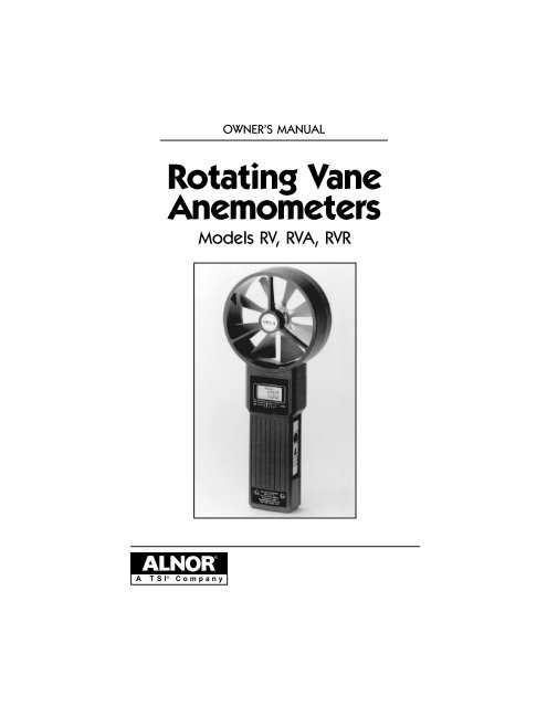 Alnor® RVR-RV-RVA Rotating Vane Anemometers - Tsi