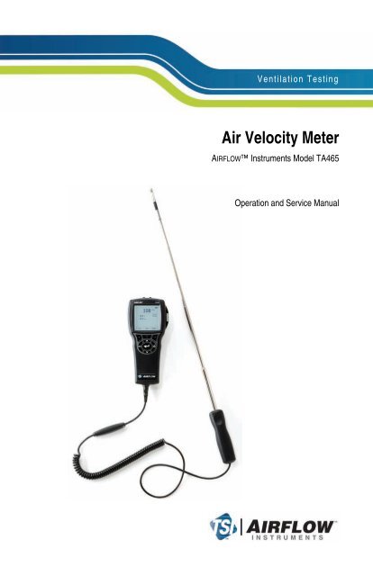 Air Velocity Meter Airflow Model TA465 operation and service ... - Tsi
