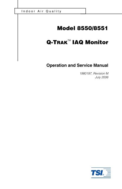 Model 8550/8551 Q-TRAK TM IAQ Monitor - TSI