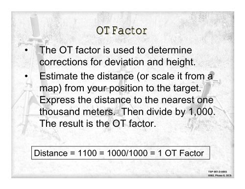 OT Factor • The OT fact