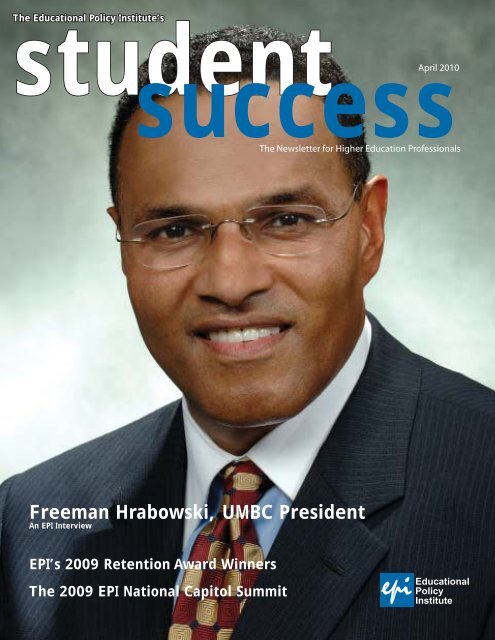 Freeman Hrabowski, UMBC President - Educational Policy Institute