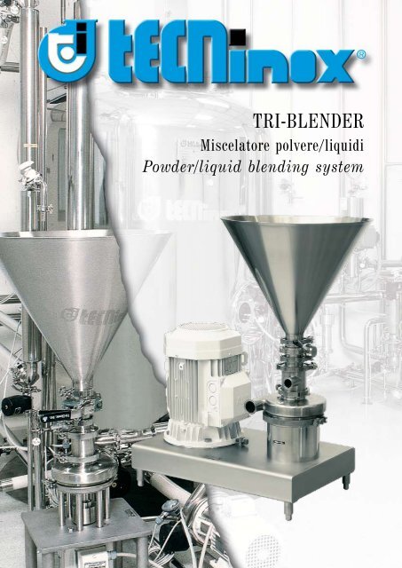 TRI-BLENDER - Tecninox